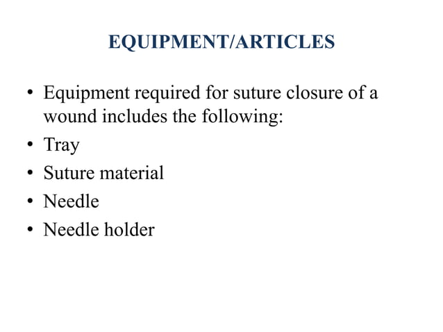 Suturing | PPTX | First Aid | Injuries