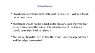 Suturing techniques and basics for maxillofacial surgery.pptx