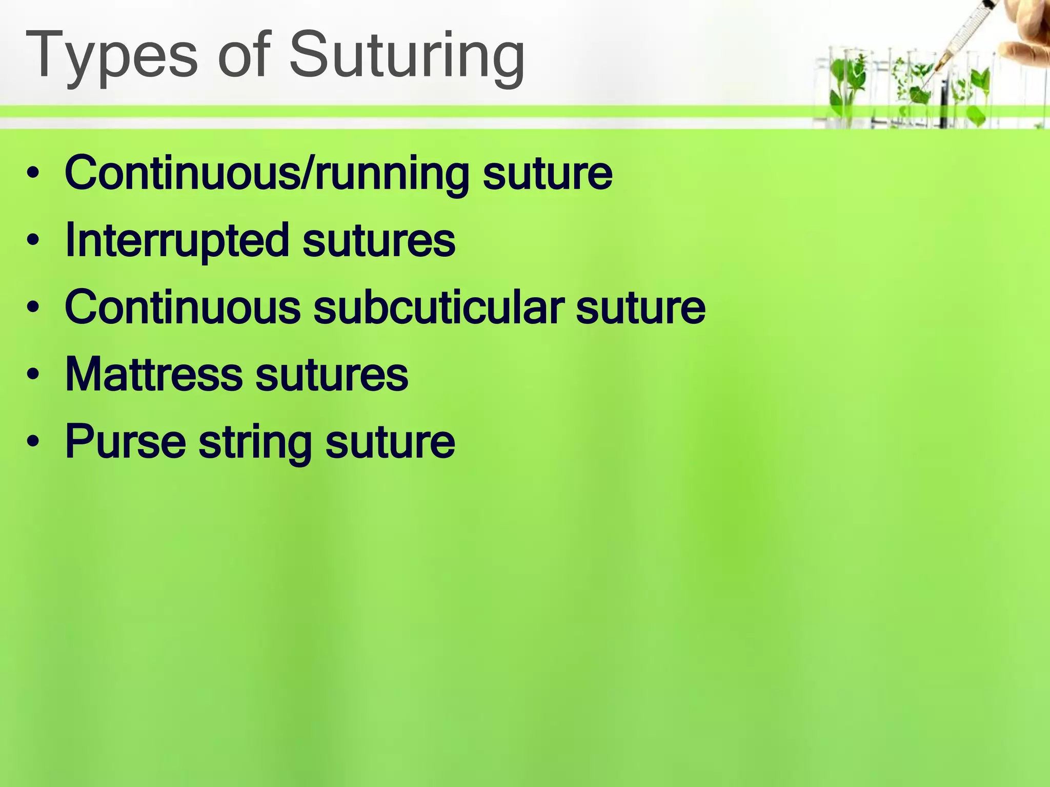 Suturing Dr Bijendra Shah ppt | PDF
