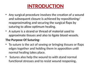SUTURING MATERIALS AND.. TECHNIQUES.pptx