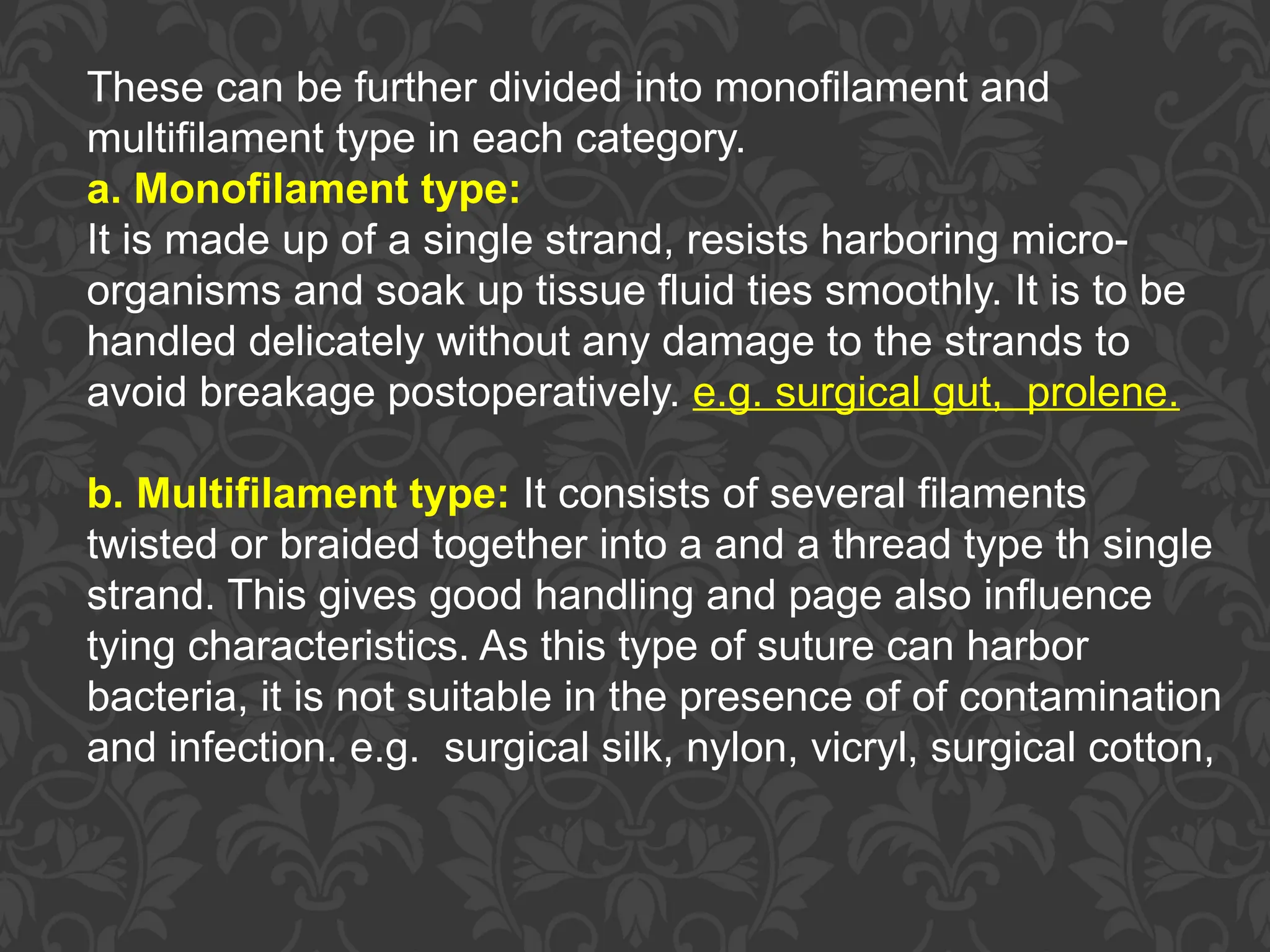Suturing materials power point presentation.pptx