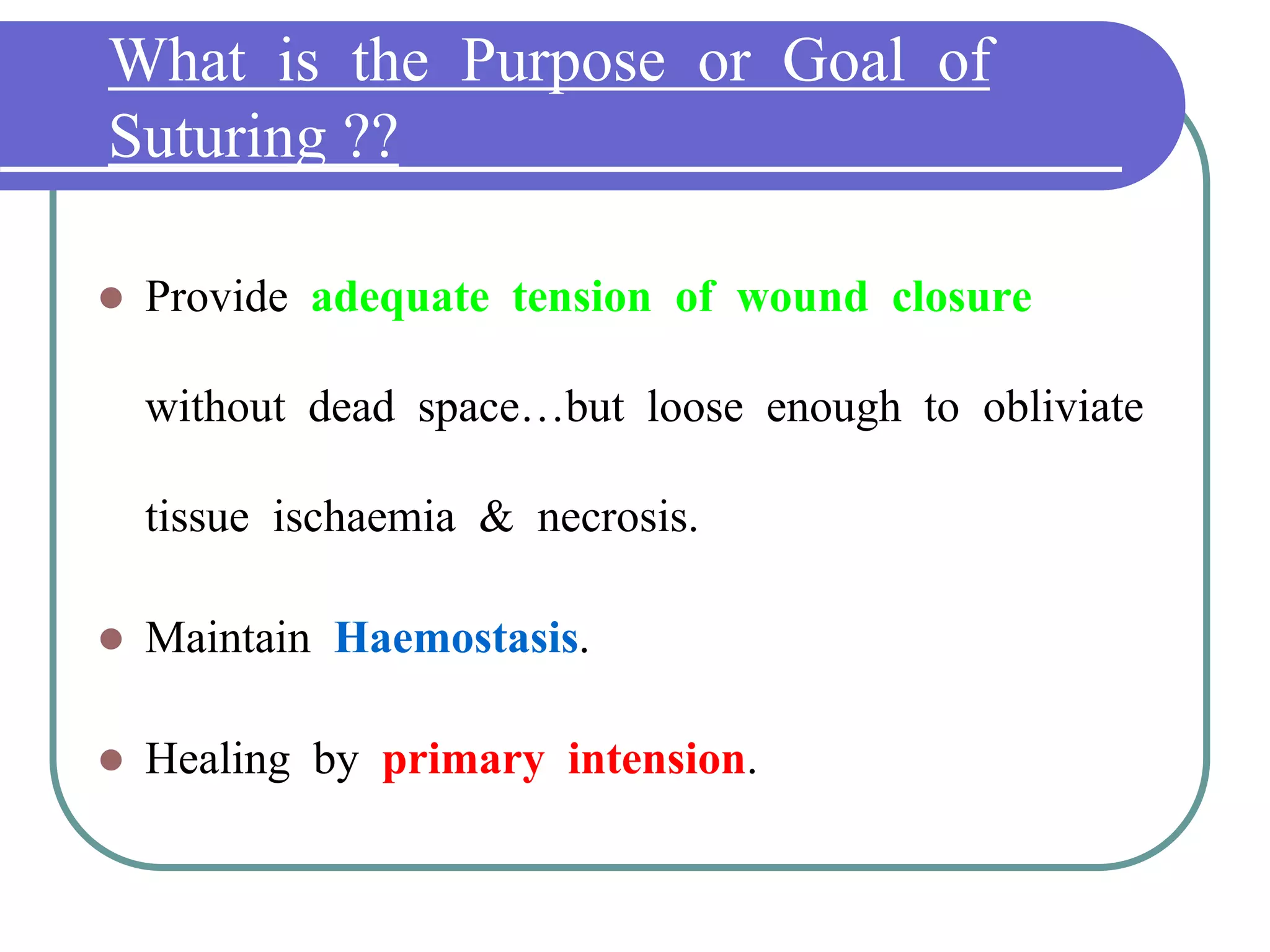 sutures and suturing technique | PPTX