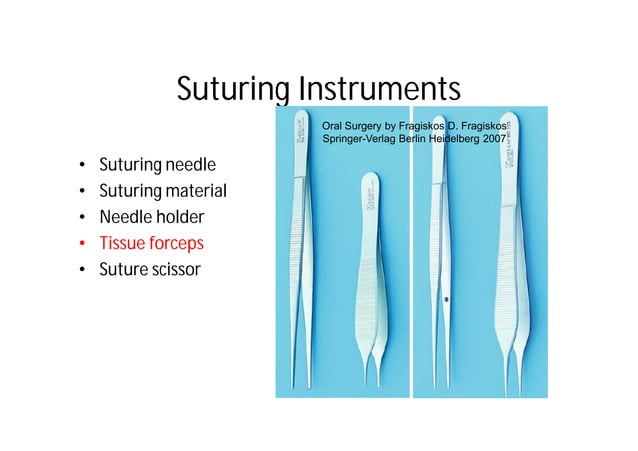 Suturing; principles, armamentarium and techniques | PDF | Injuries ...