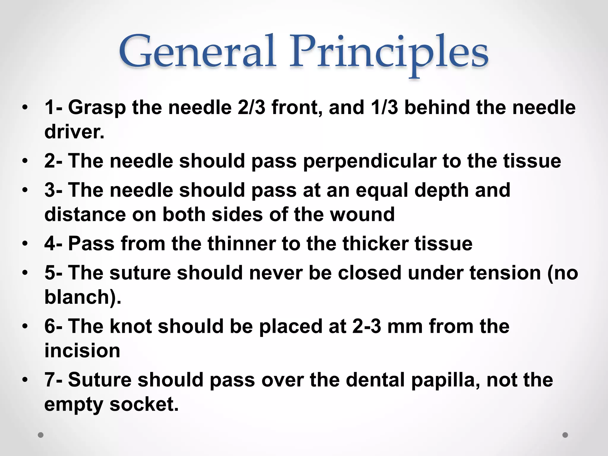 Suturing techniques involved in dental surgery | PPTX