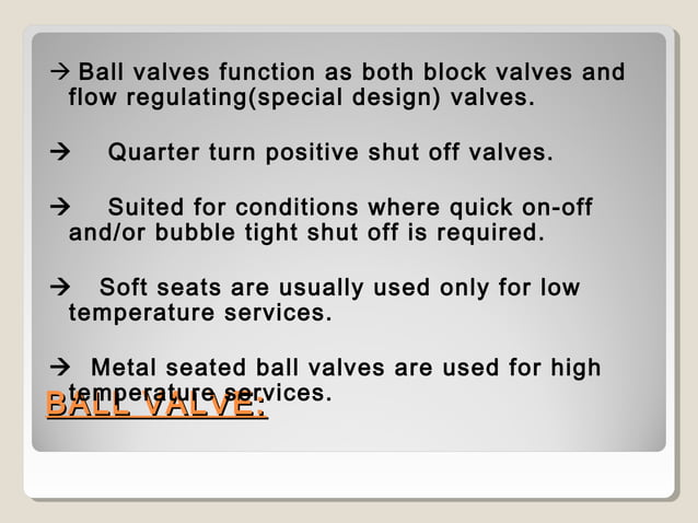 VALVES AND THEIR TYPES | PPT