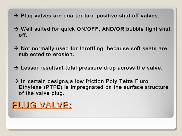 VALVES AND THEIR TYPES | PPT