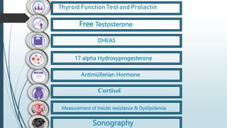 Pcos investigation | PPTX