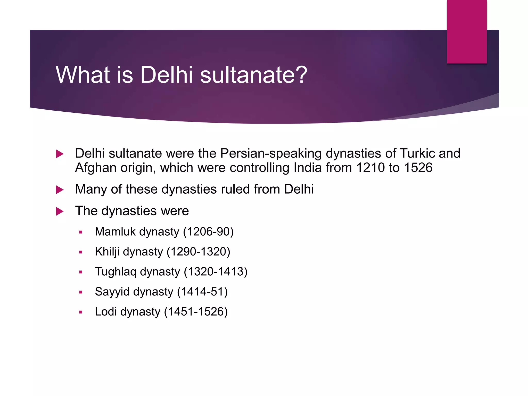 Delhi Sultanate | PPTX