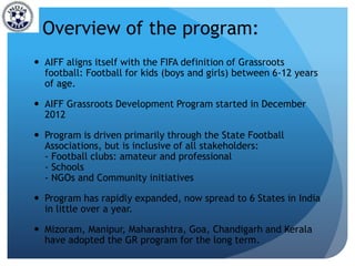 Next Step 2014 presentation by Suvrat Thatte from all India Football ...