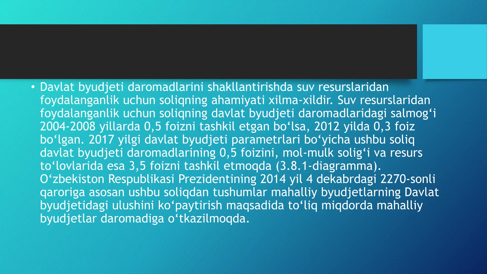 Suv resurslaridan foydalanganlik uchun soliq.pptx