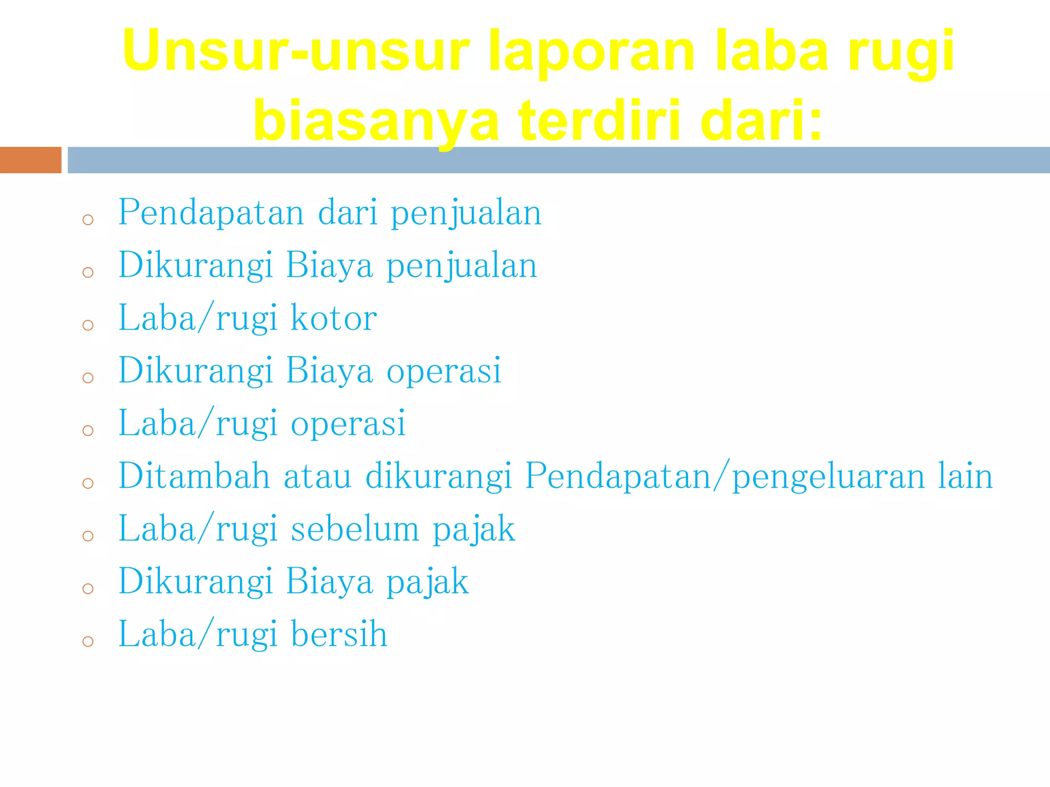 laporan keuangan konsolidasi lap laba rugi - laba yang ditahan - neraca ...