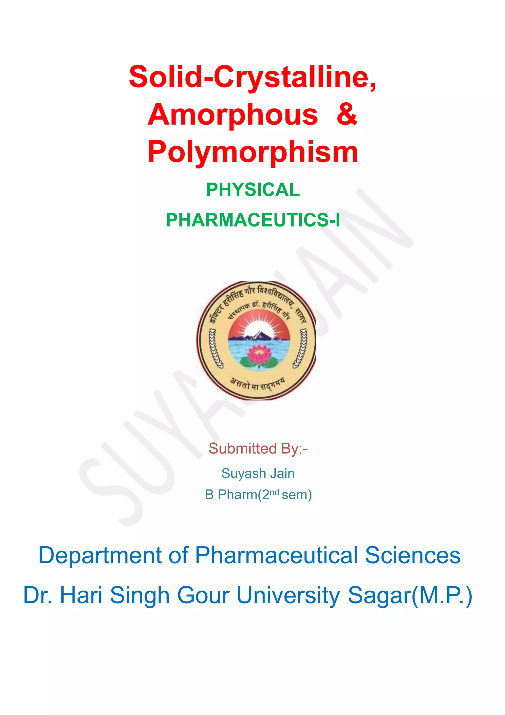 Solid-Crystalline, Amorphous & Polymorphism | PPTX