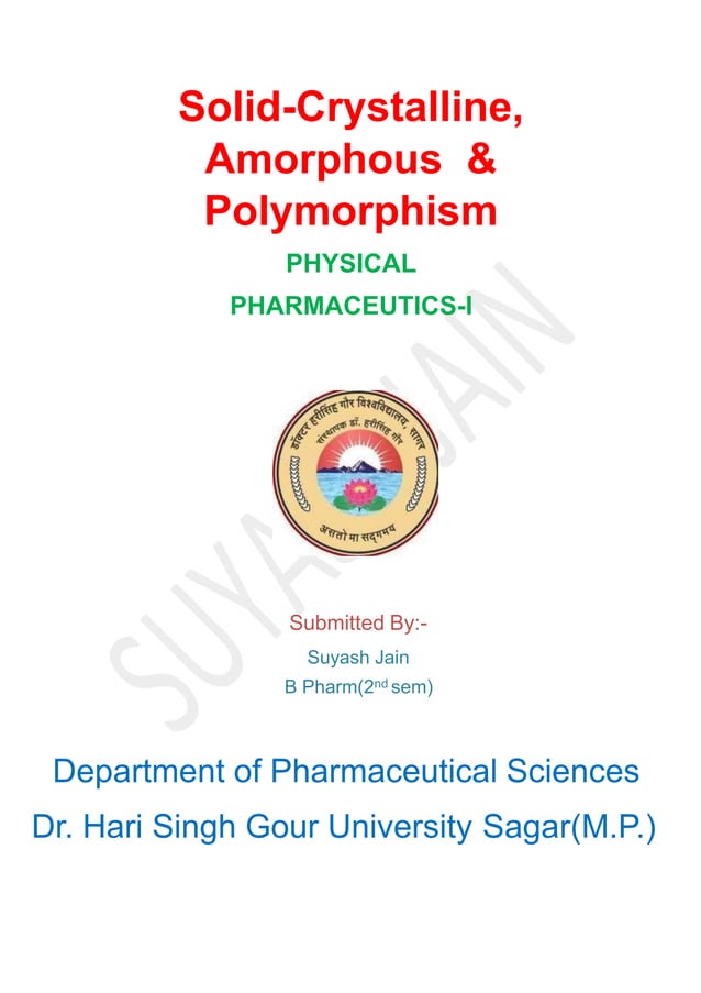 Solid-Crystalline, Amorphous & Polymorphism | PPTX | Chemistry | Science