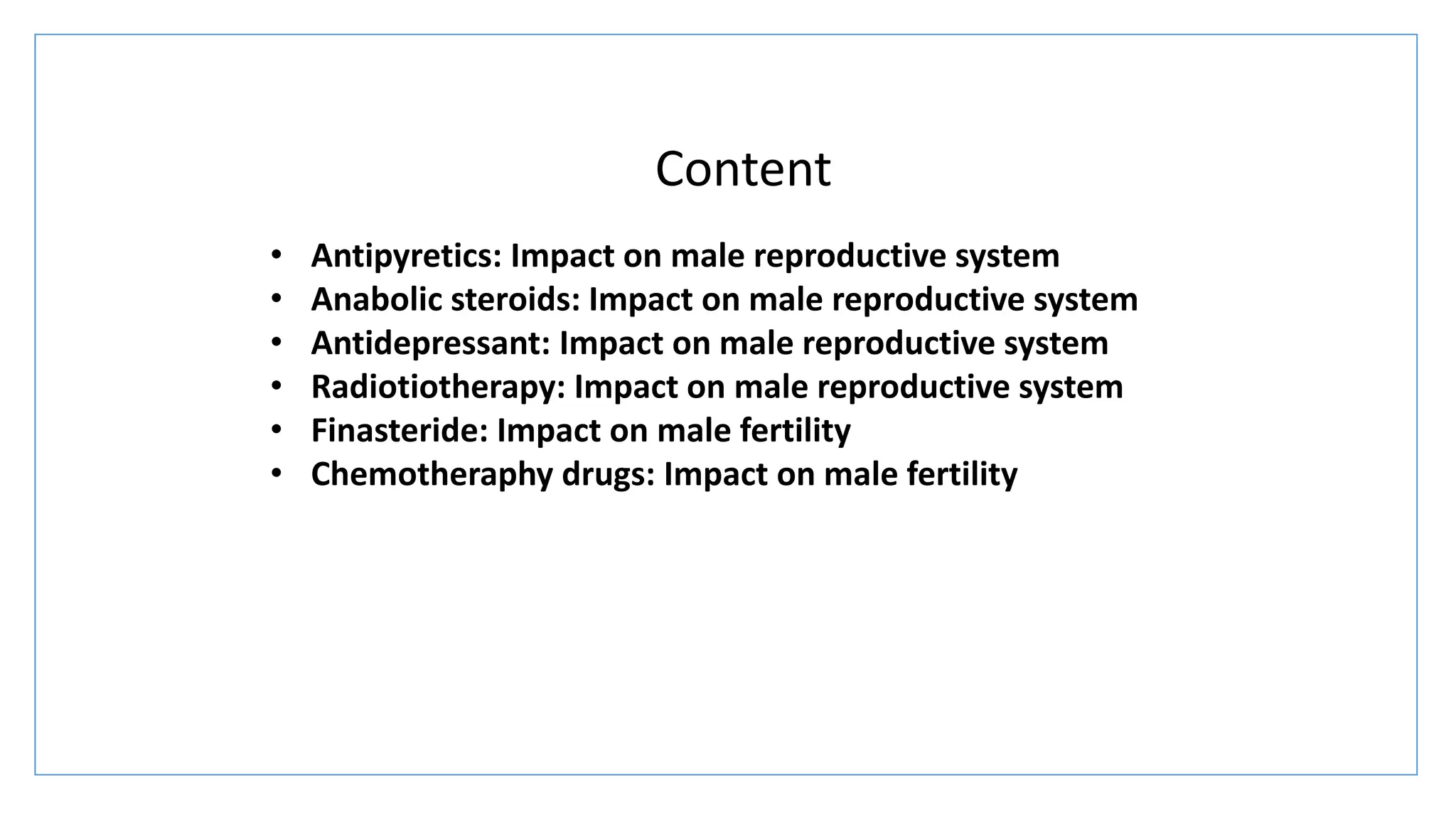 pharmacological agents in male reproductive system. | PPTX