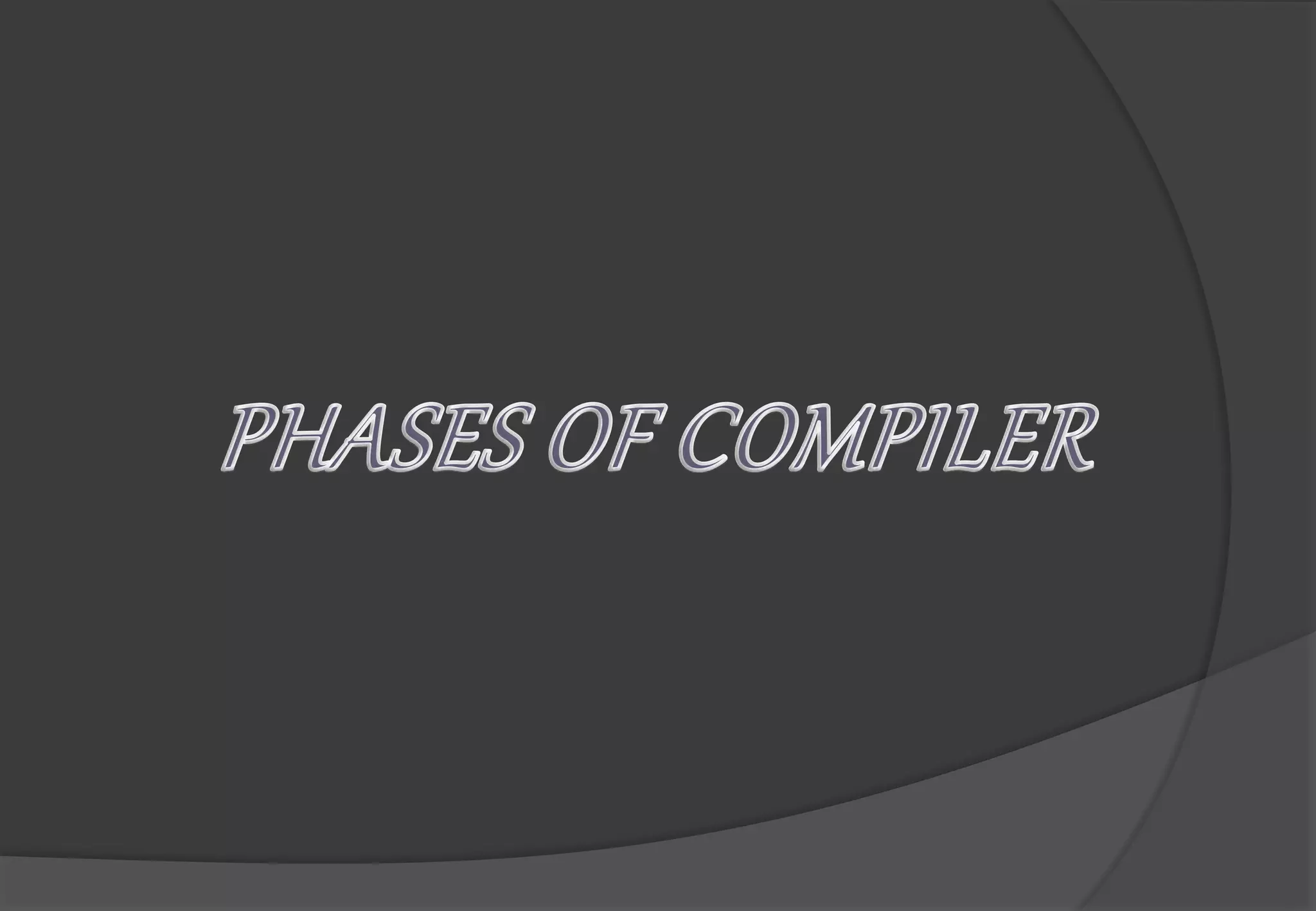 phases of compiler-analysis phase | PPT