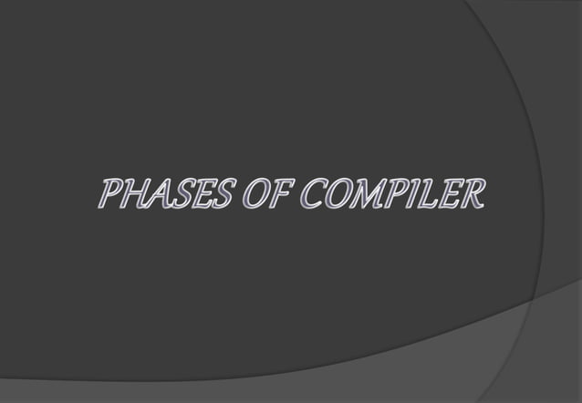 phases of compiler-analysis phase | PPT