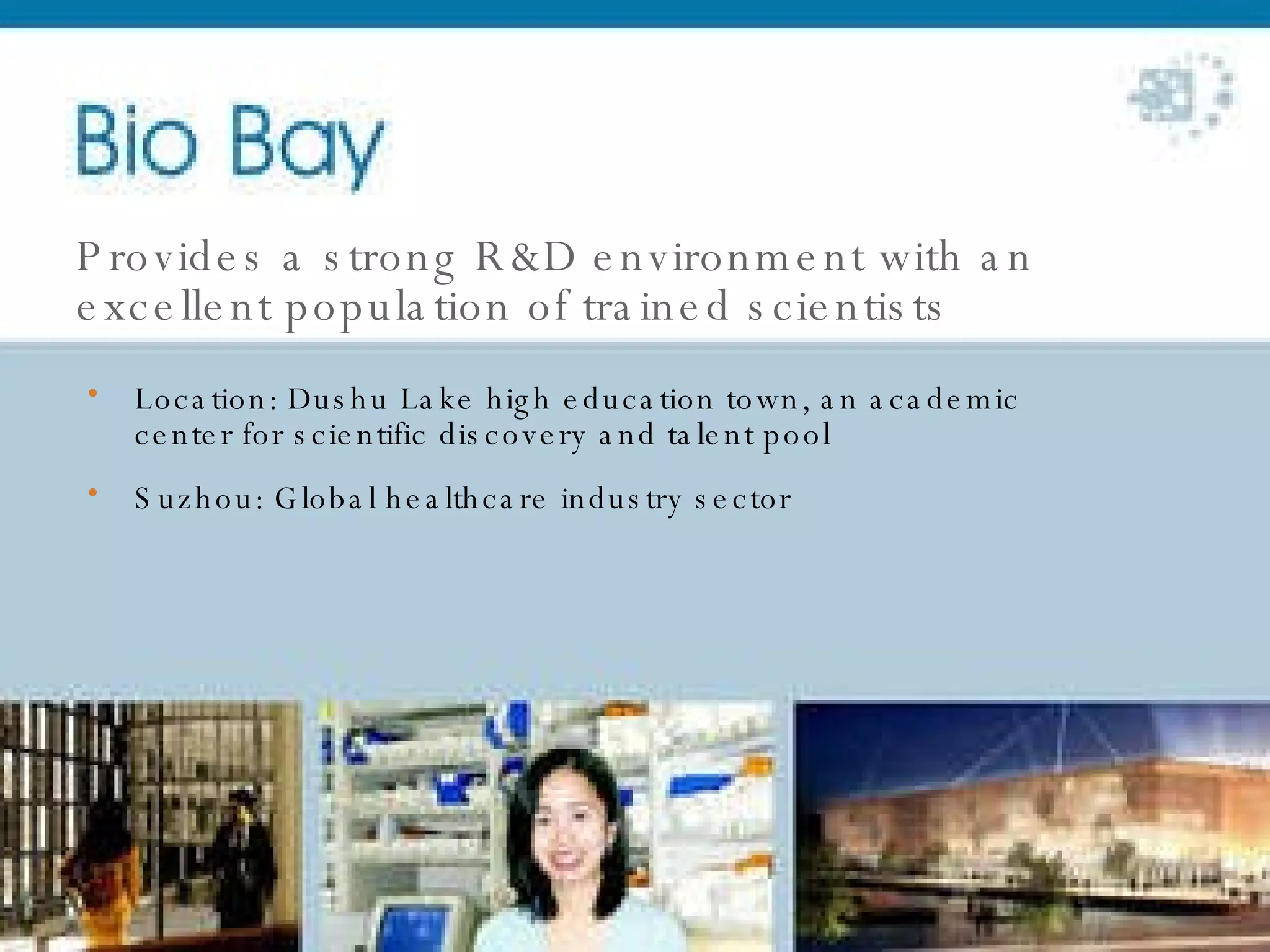 Suzhou Industrial Park Bio Bay | PPT