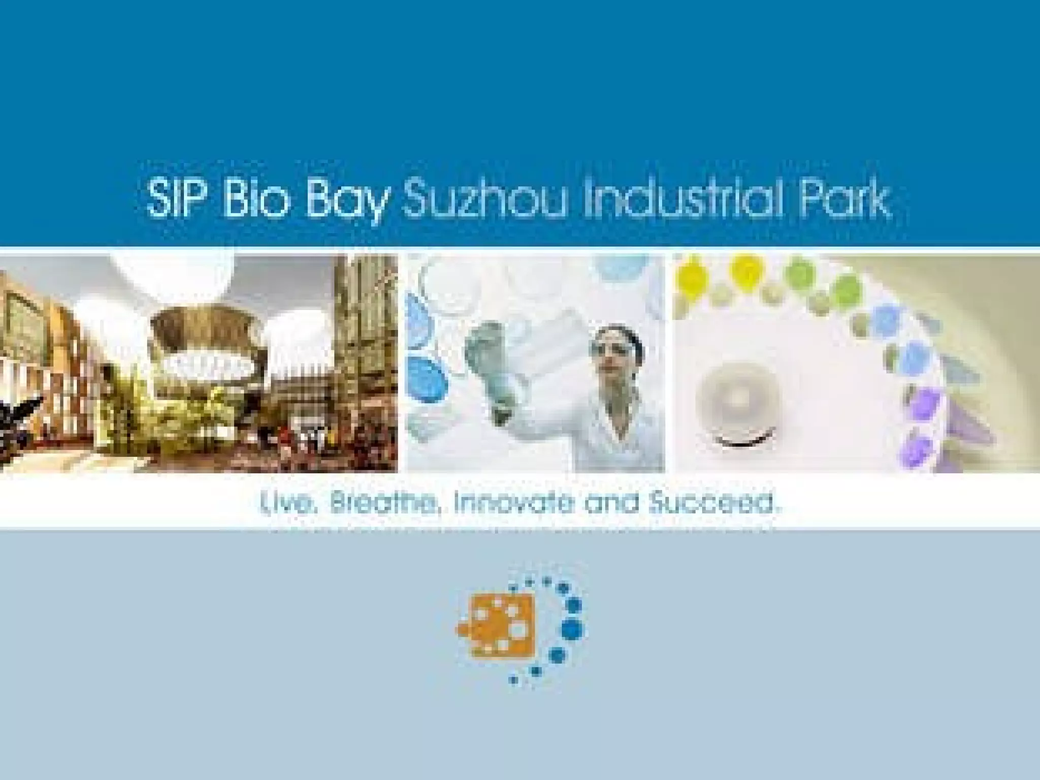 Suzhou Industrial Park Bio Bay | PPT