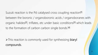 Suzuki reaction | PPTX