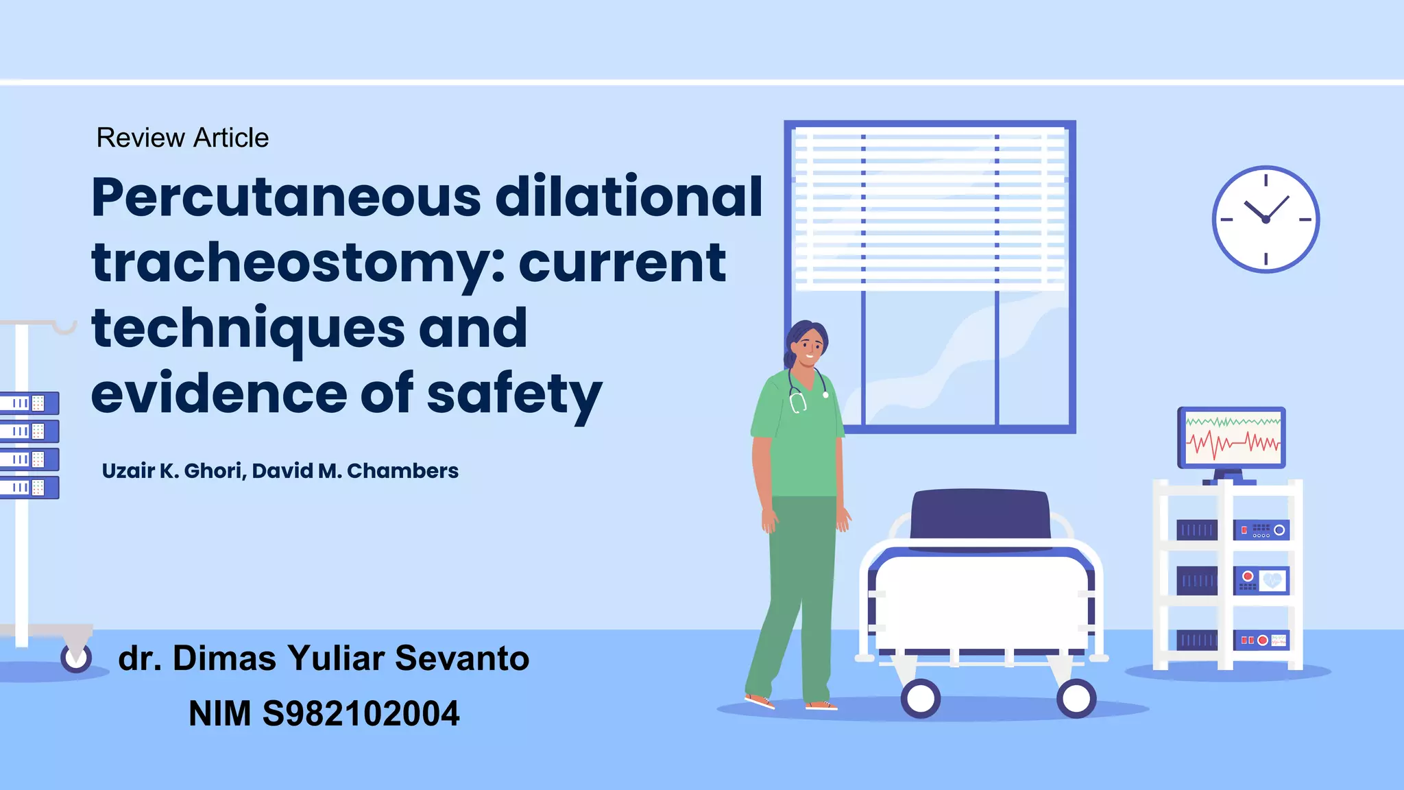 SV-Percutaneous dilational tracheostomy current techniques and evidence ...