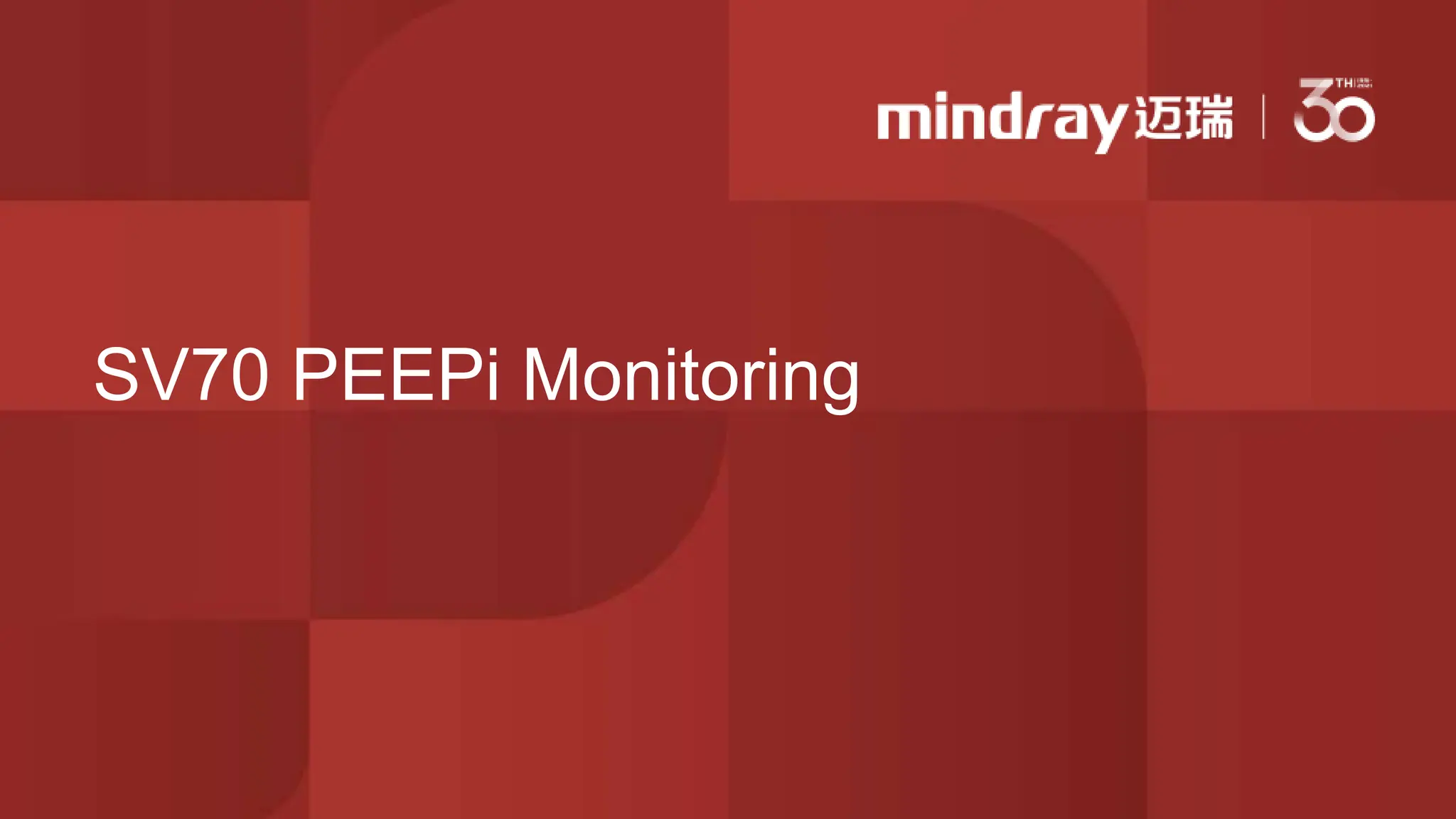 SV70 PEEPi monitoring whitepaper-EN-V1.0-20230320.pptx