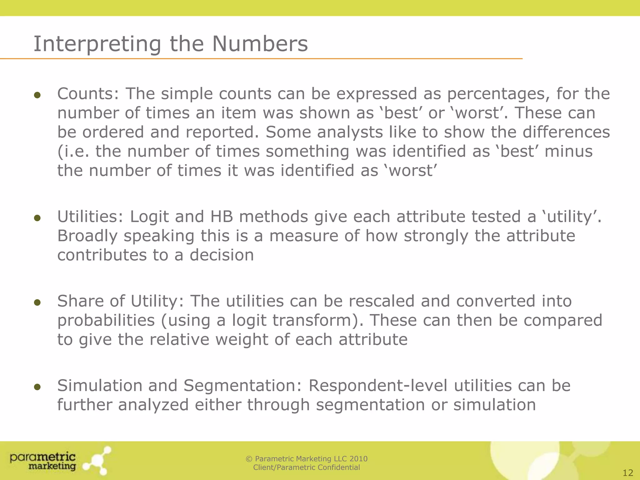 Introduction to MaxDiff Scaling of Importance - Parametric Marketing ...