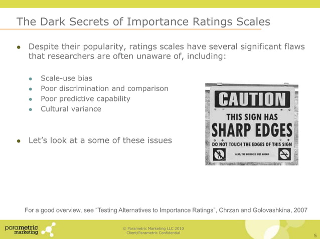 Introduction to MaxDiff Scaling of Importance - Parametric Marketing ...