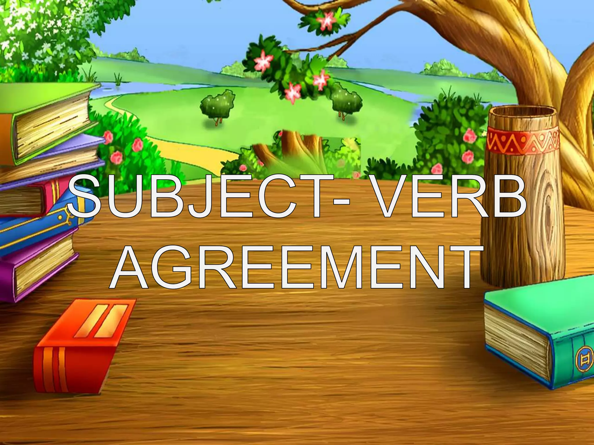SUBJECT-VERB AGREEMENT with Prepositional Phrase | PPTX