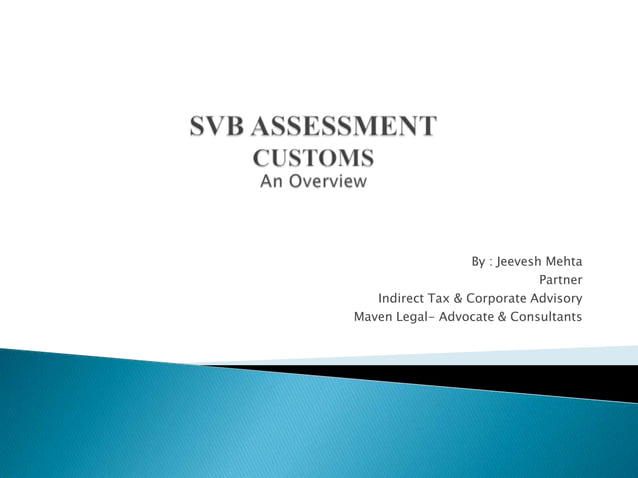 SVB Assessment Customs | PPTX | Business | Business and Finance