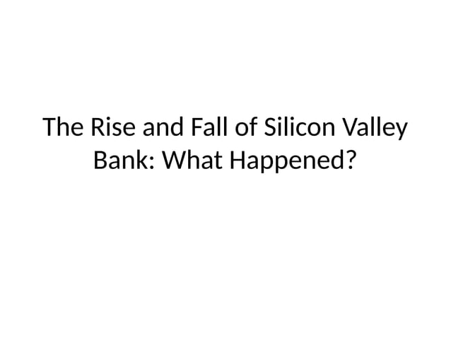 SVB_Collapse_Presentation_With_Meme_Updated.pptx