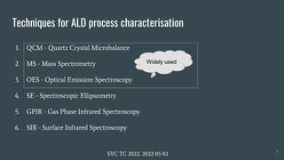 ALD Process Monitoring and Optimisation by OES-based Gas Analysis | PPT