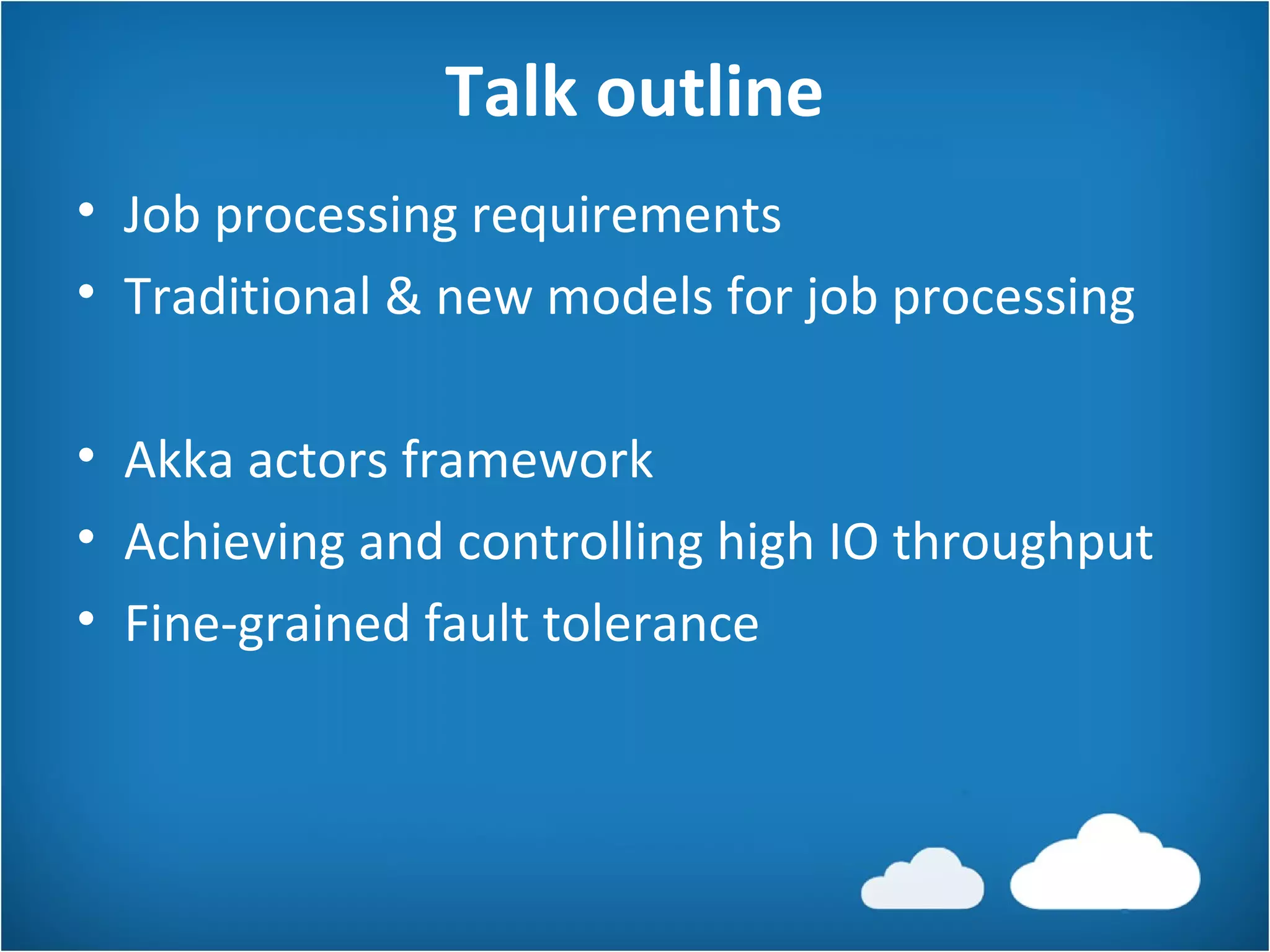 Building large scale, job processing systems with Scala Akka Actor ...