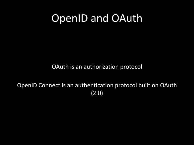 Securing your APIs with OAuth, OpenID, and OpenID Connect | PPTX | Cloud Computing | Internet