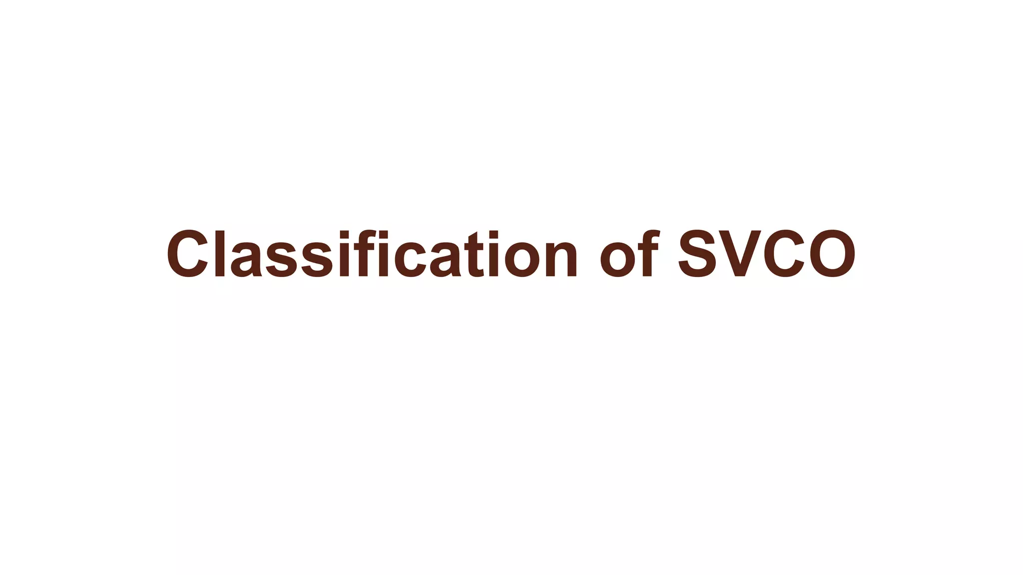 supra vena cava obstruction (SVCO) | PPTX