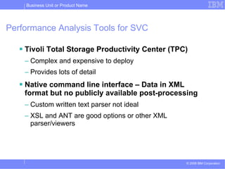 IBM SAN Volume Controller Performance Analysis | PPT