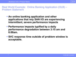 IBM SAN Volume Controller Performance Analysis | PPT
