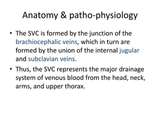 management of superior vena cava syndrome,SVCS | PPTX