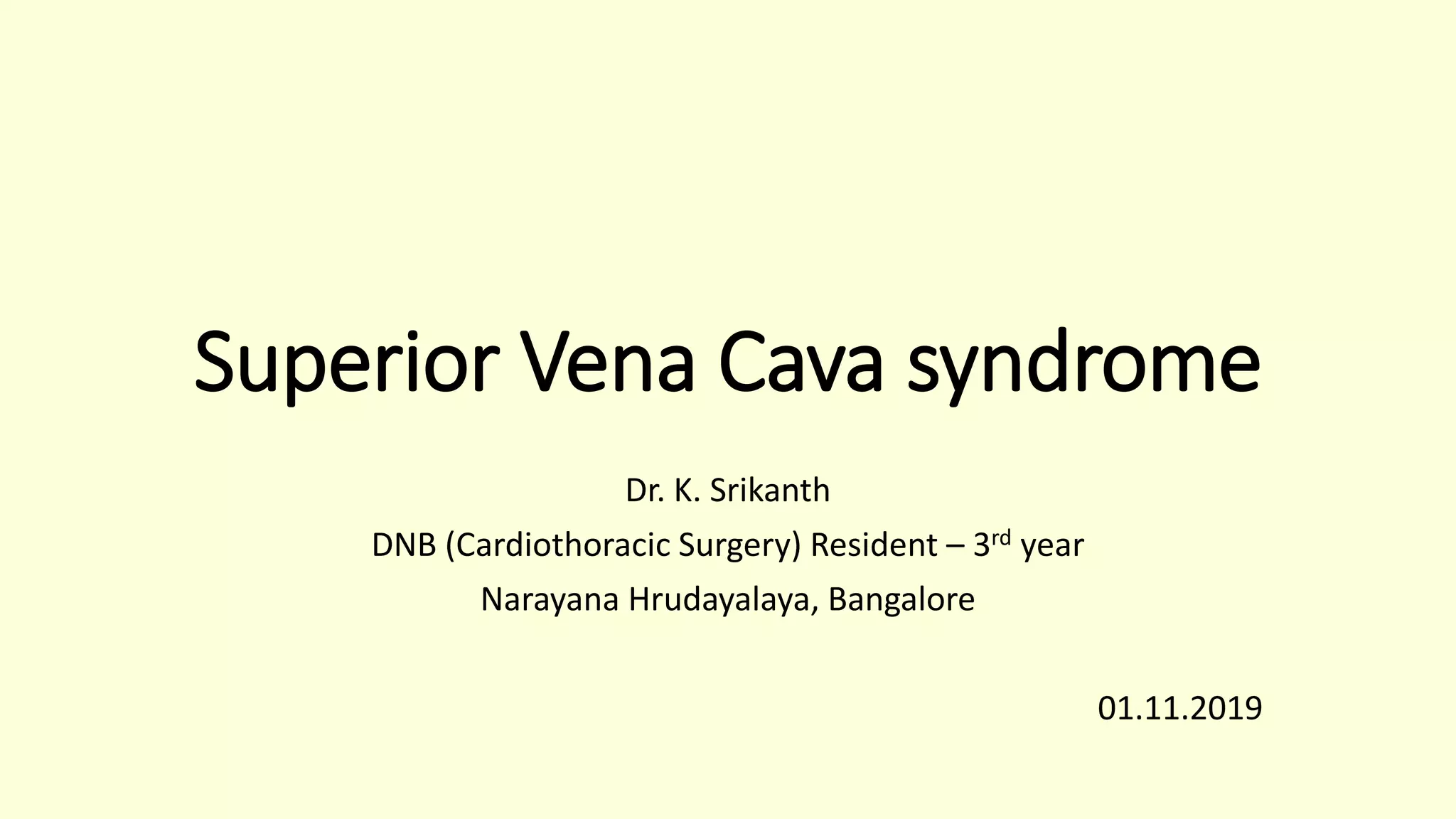 SVC syndrome - a surgical perspective | PPT