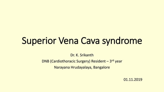 SVC syndrome - a surgical perspective | PPT