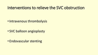 SVC syndrome - a surgical perspective | PPTX