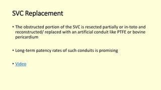 SVC syndrome - a surgical perspective | PPTX