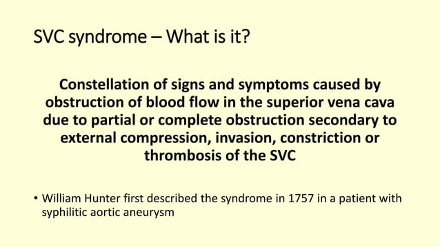 SVC syndrome - a surgical perspective | PPT