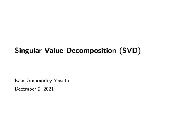 Singular Value Decompostion (SVD) | PDF