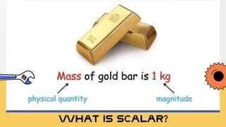 scalar vs vector SCIENCE 9.ppt