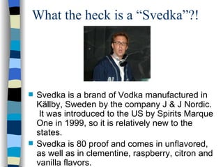 Svedka Powerpoint Presentation | PPT
