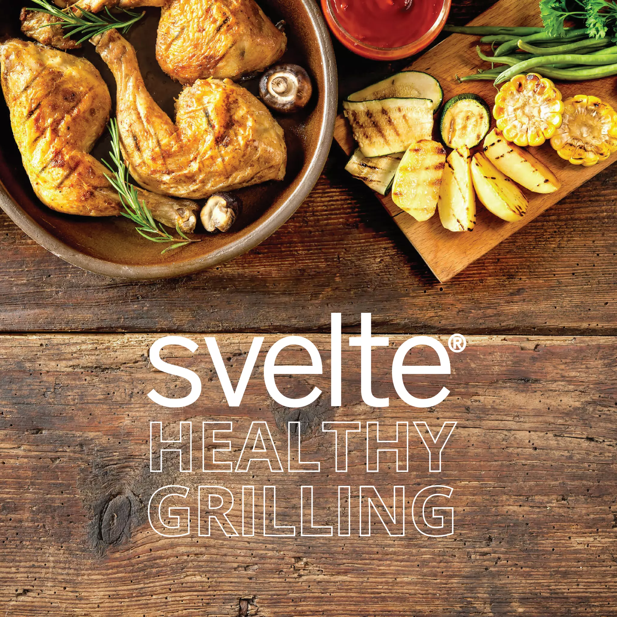 Svelte Healthy Grilling Recipes E-Book | PDF
