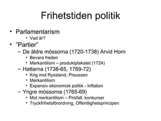 Sverige 1700 tal frihetstiden maxi | PPT