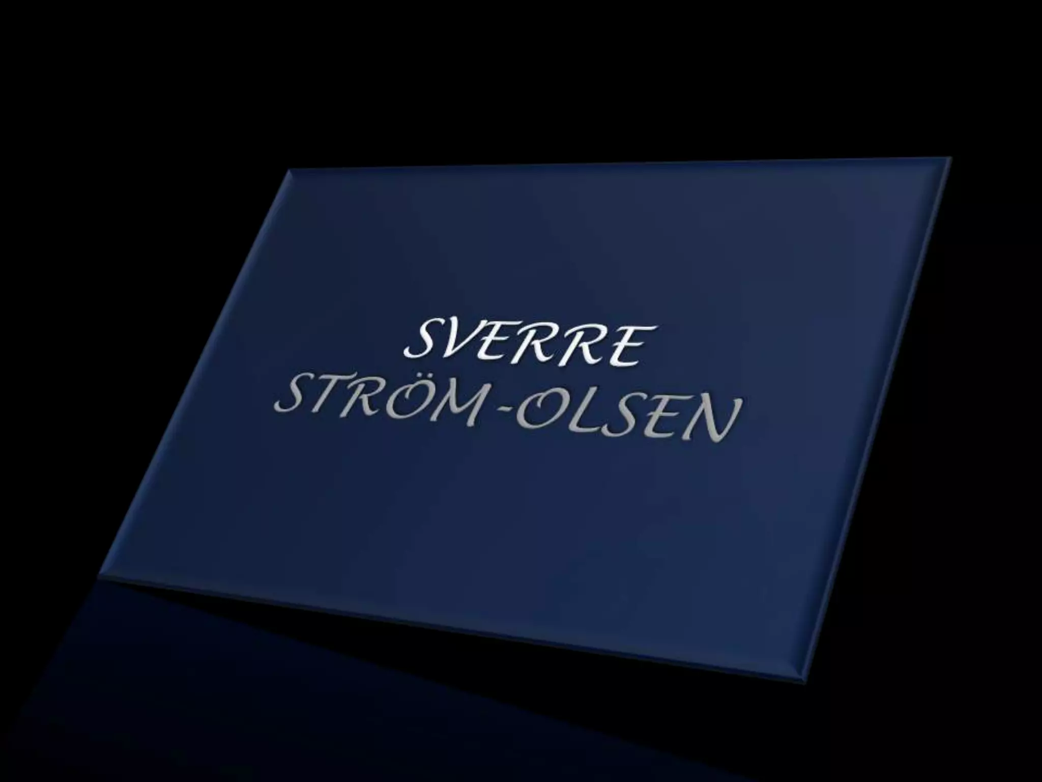 Meet Sverre Ström-Olsen | PPT
