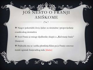 Sveti franjo asiški i sv | PPTX