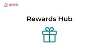 Airbnb Rewards Hub feature (Product School final presentation) | PDF